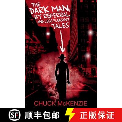 【3-4周达】The Dark Man, By Referral and Less Pleasant Tales [9780645894523]