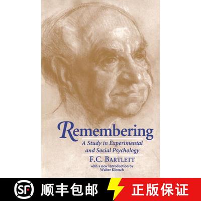 【3-4周达】Remembering: A Study in Experimental and Social Psychology [9780521483568]