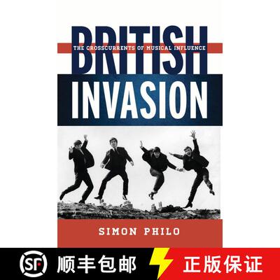 【3-4周达】British Invasion : The Crosscurrents of Musical Influence [9780810895041]