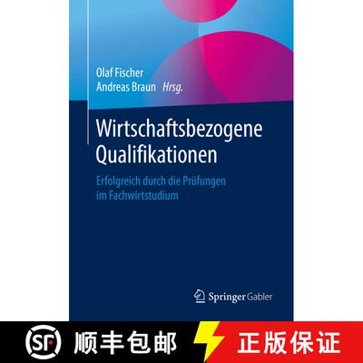 【3-4周达】Wirtschaftsbezogene Qualifikationen : Erfolgreich durch die Prüfungen im Fachwirtstudium [9783658129453]