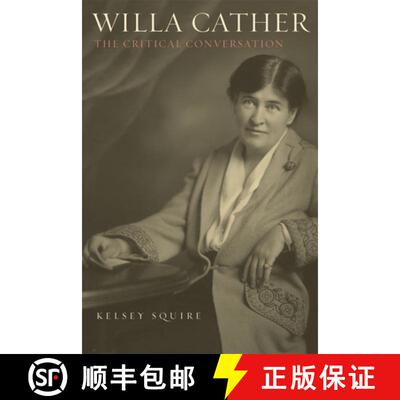 【3-4周达】Willa Cather – The Critical Conversation [9781571139979]