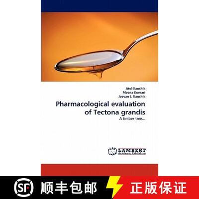 预订 Pharmacological Evaluation of Tectona Grandis [9783844312713]