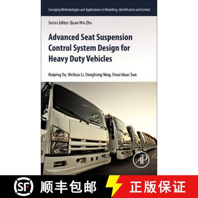 【3-4周达】Advanced Seat Suspension Control System Design for Heavy Duty Vehicles [9780128196014]