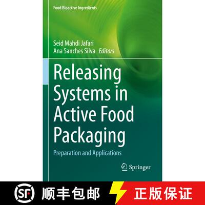 【3-4周达】Releasing Systems in Active Food Packaging : Preparation and Applications [9783030903015]