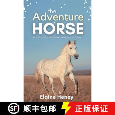 【3-4周达】The Adventure Horse - Book 5 in the Connemara Horse Adventure Series for Kids [9781915542076]