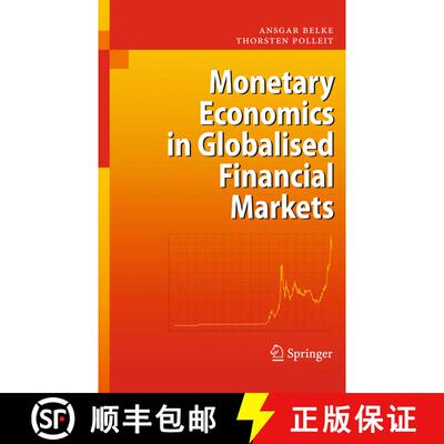 【3-4周达】Monetary Economics in Globalised Financial Markets [9783642146381]