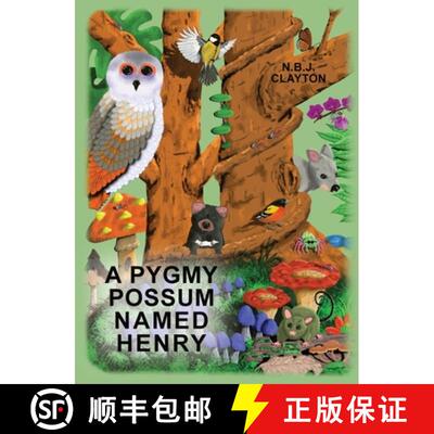 【3-4周达】精装 A Pygmy Possum Named Henry [9780645254099]