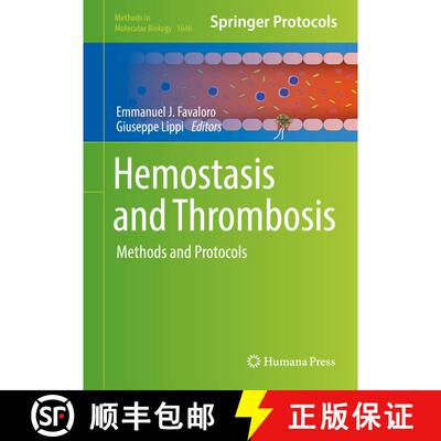 【3-4周达】Hemostasis and Thrombosis : Methods and Protocols (1st ed. 2017) (1st ed. 2017) (1st ed. 2... [9781493971947]