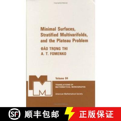 【3-4周达】精装 Minimal Surfaces Stratified Multivarifolds And The Plateau Problem [9780821845363]