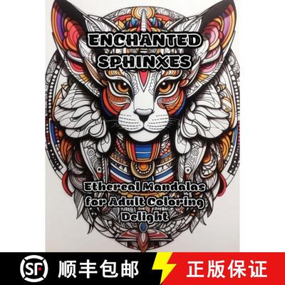 【3-4周达】Enchanted Sphinxes: Ethereal Mandalas for Adult Coloring Delight [9781088297254]