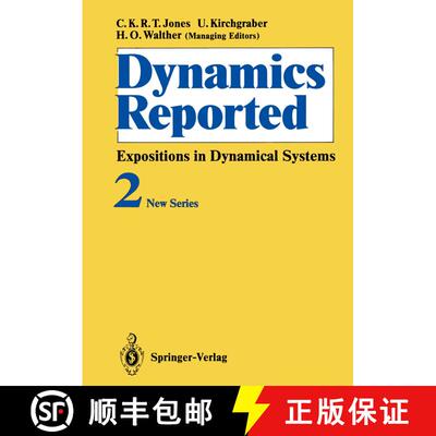 【3-4周达】Dynamics Reported: Expositions in Dynamical Systems [9783642647550]