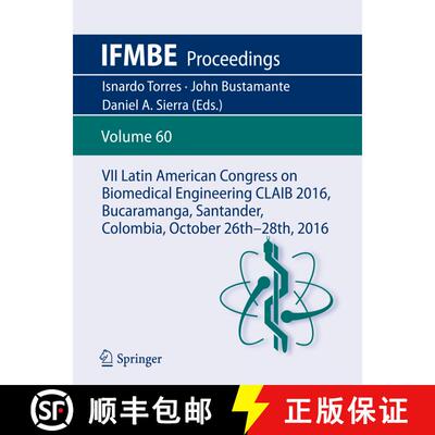 【3-4周达】VII Latin American Congress on Biomedical Engineering CLAIB 2016, Bucaramanga, Santander, ... [9789811040856]