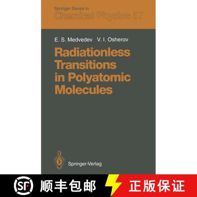 【3-4周达】Radiationless Transitions in Polyatomic Molecules (Softcover reprint of the original 1st e... [9783642851117]