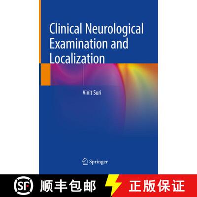 【3-4周达】精装 Clinical Neurological Examination and Localization [9789811612275]