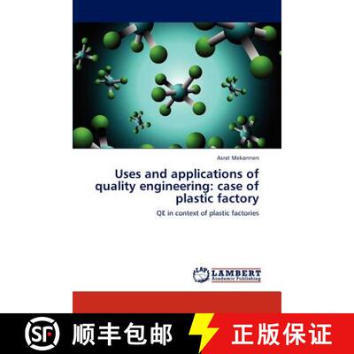预订 Uses and Applications of Quality Engineering: Case of Plastic Factory [9783845419145]