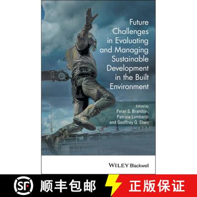 【3-4周达】精装 Future Challenges In Evaluating And Managing Sustainable Development In The Built Env... [9781119190714]