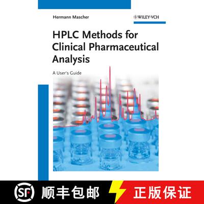 【3-4周达】精装 Hplc Methods For Clinical Pharmaceutical Analysis - A User'S Guide [Wiley化学化工] [9783527331291]