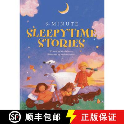 【3-4周达】3-minute Sleepytime Stories: A Special Collection of Soothing Short Stories for Bedtime [9781843229773]