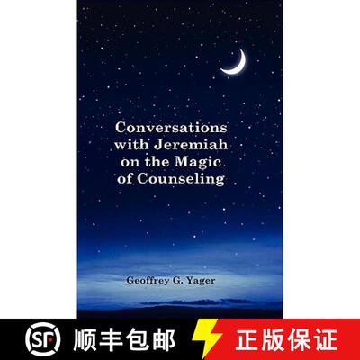【3-4周达】精装 Conversations with Jeremiah on the Magic of Counseling [9780984088102]