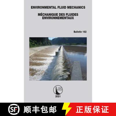 【3-4周达】Environmental Fluid Mechanics - Méchanique des Fluides Environnementaux [9781138491229]
