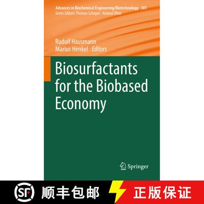 【3-4周达】精装 Biosurfactants for the Biobased Economy (1st ed. 2022) [9783031073366]
