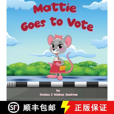 【3-4周达】Mattie Goes to Vote [9780986366154]