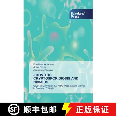预订 Zoonotic Cryptosporidiosis and Hiv/AIDS [9786138917731]