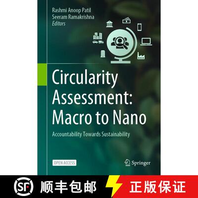 【3-4周达】Circularity Assessment: Macro to Nano : Accountability Towards Sustainability [9789811996993]