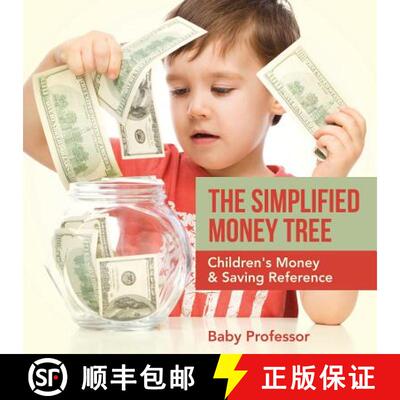 【3-4周达】The Simplified Money Tree - Children's Money & Saving Reference [9781541904521]
