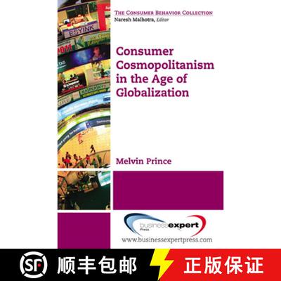 【3-4周达】Consumer Cosmopolitanism in the Age of Globalization [9781606493649]