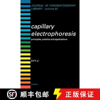 【3-4周达】Capillary Electrophoresis, Volume 52: Principles, Practice and Applications [9780444815903]