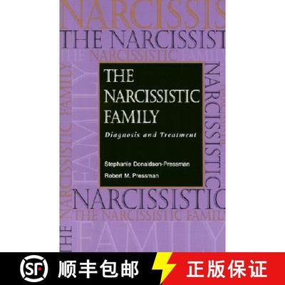 【3-4周达】The Narcissistic Family: Diagnosis And Treatment (Paperback Edition) [Wiley心理学] [9780787908706]