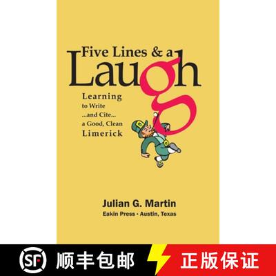 【3-4周达】Five Lines & a Laugh: Learning to Write . . . and . . . Cite a Good, Clean Limerick [9781571684950]