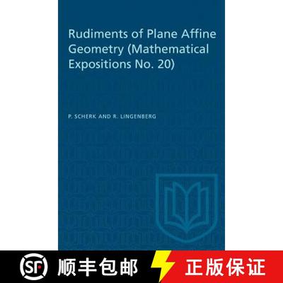 【3-4周达】Rudiments of Plane Affine Geometry: Mathematical Expositions No. 20 [9781487572747]