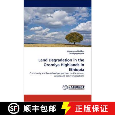 预订 Land Degradation in the Oromiya Highlands in Ethiopia [9783843387491]