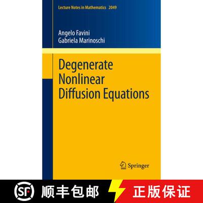 【3-4周达】Degenerate Nonlinear Diffusion Equations [9783642282843]