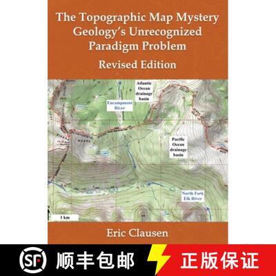 【3-4周达】The Topographic Map Mystery: Geology's Unrecognized Paradigm Problem [9781964037028]