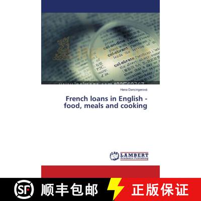 预订 French loans in English - food, meals and cooking [9783659399954]