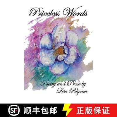 【3-4周达】Priceless Words: Poetry and Prose by [9780578811444]