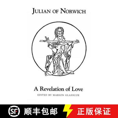【3-4周达】Julian of Norwich's a Revelation of Love (Revised) [9780859894203]