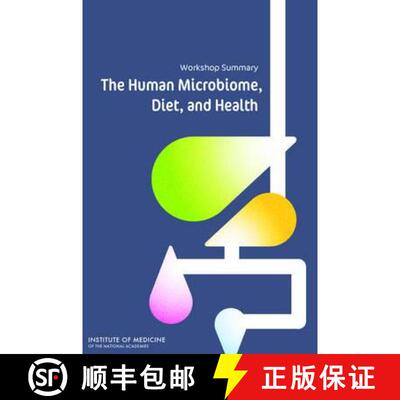 【3-4周达】The Human Microbiome, Diet, and Health: Workshop Summary [9780309265850]