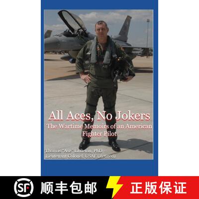 【3-4周达】All Aces, No Jokers: The Wartime Memoirs of an American Fighter Pilot [9798985187519]