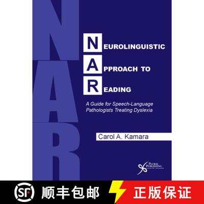 【3-4周达】Neurolinguistic Approach to Reading : A Guide for Speech-Language Pathologists Treating Dy... [9781597566551]