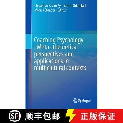 【3-4周达】Coaching Psychology: Meta-theoretical perspectives and applications in multicultural conte... [9783319310107]