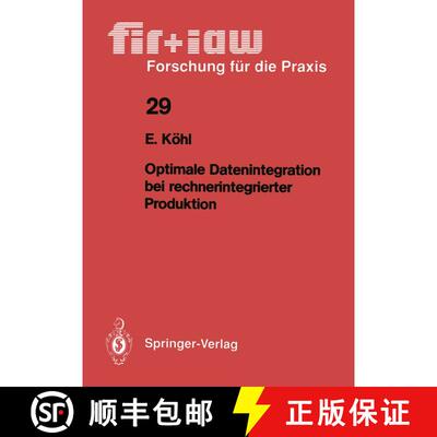 【3-4周达】Optimale Datenintegration bei rechnerintegrierter Produktion [9783540527565]