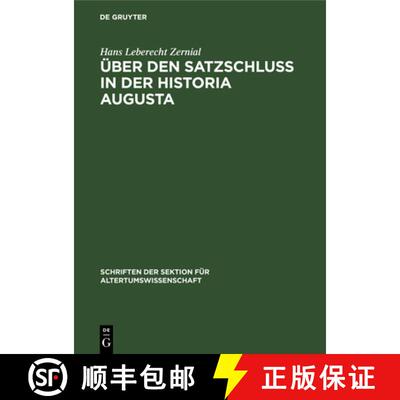 【3-4周达】精装 Über den Satzschluss in der Historia Augusta [9783112640791]