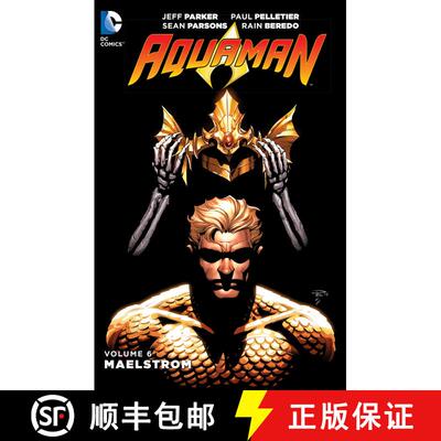 【3-4周达】Aquaman, Volume 6: Maelstrom [9781401260965]