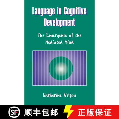 【3-4周达】Language in Cognitive Development: The Emergence of the Mediated Mind [9780521629874]
