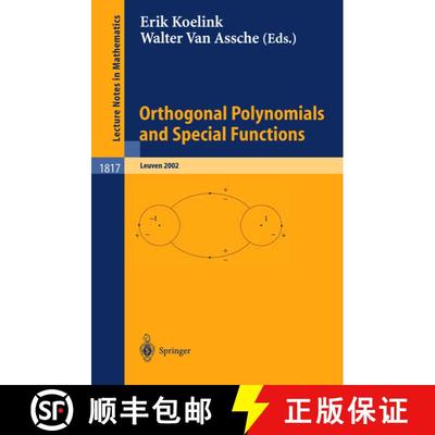 【3-4周达】Orthogonal Polynomials and Special Functions : Leuven 2002 [9783540403753]