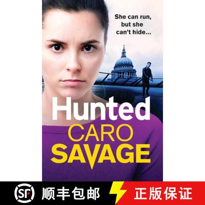 【3-4周达】Hunted: The heart-pounding, unforgettable new thriller from Caro Savage for 2022 [9781804154410]